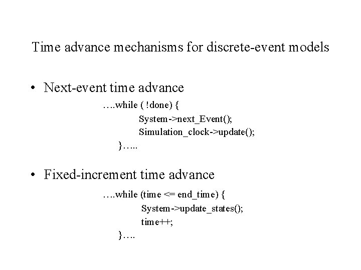 Simulation concepts and architectures Simulation Basics System a