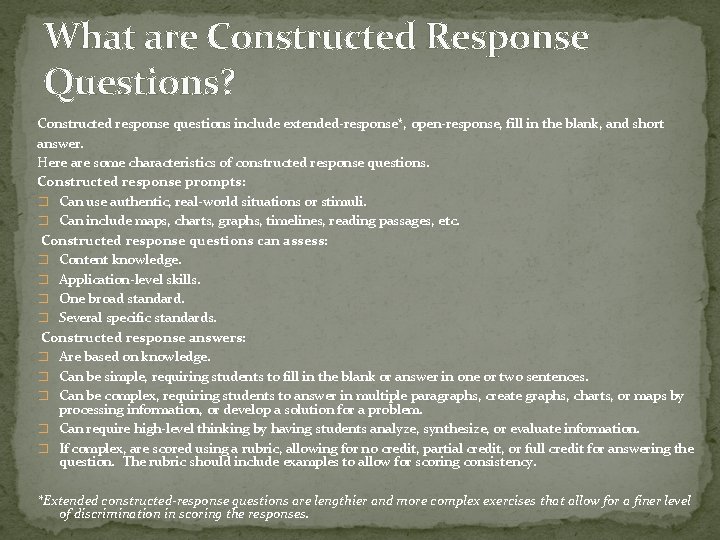 Constructed Response In The Classroom Objectives Become familiar