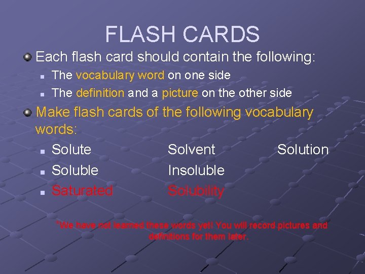 Important Vocabulary Words for Mixtures and Solutions Solubility