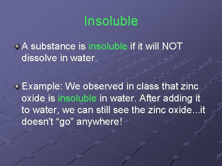 Important Vocabulary Words for Mixtures and Solutions Solubility