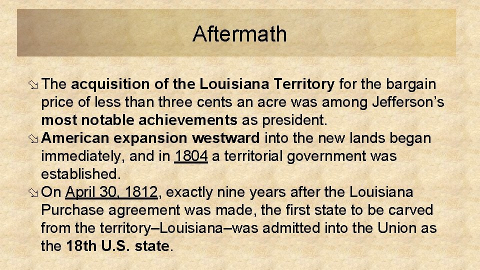 Louisiana Purchase Background Information In 1763 at the