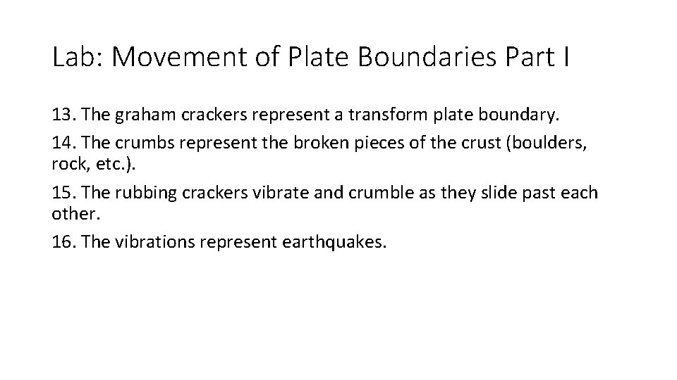 2 7 18 Plate Tectonics Lab Part III