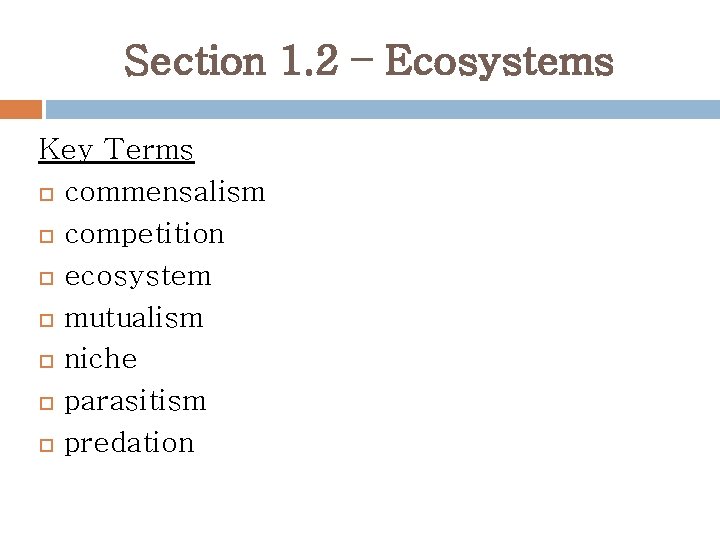 LEARNING OUTCOME B 1 Science 10 Biology Section