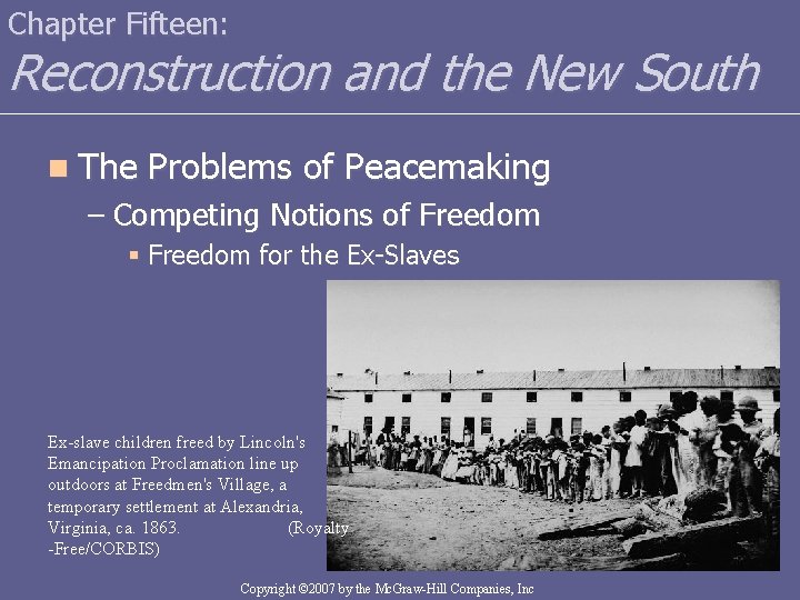 Alan Brinkley AMERICAN HISTORY 12e Chapter Fifteen Reconstruction