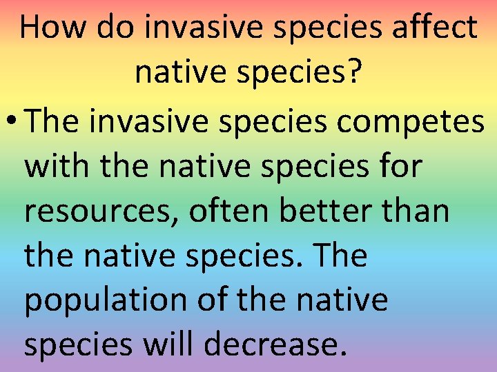 Unit 4 Review Species A benefits and species