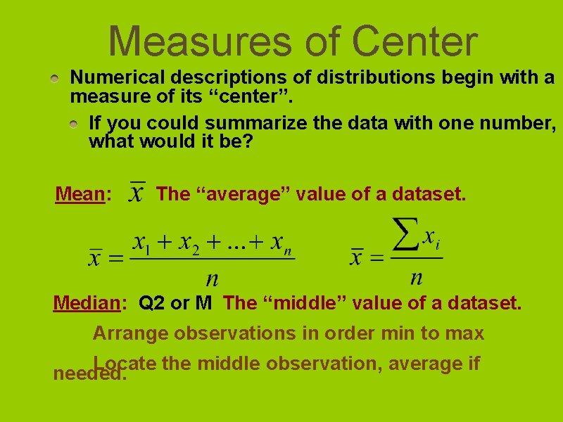 Exploring Data 1 2 Describing Distributions with Numbers