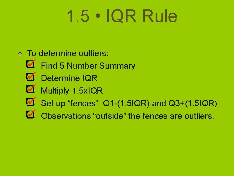 Exploring Data 1 2 Describing Distributions with Numbers