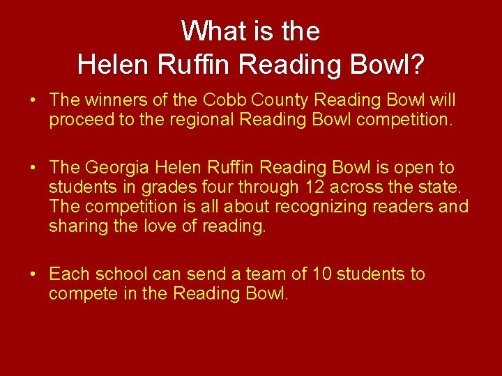 What is the Helen Ruffin Reading Bowl What