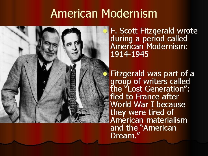 The Great Gatsby F Scott Fitzgerald American Modernism