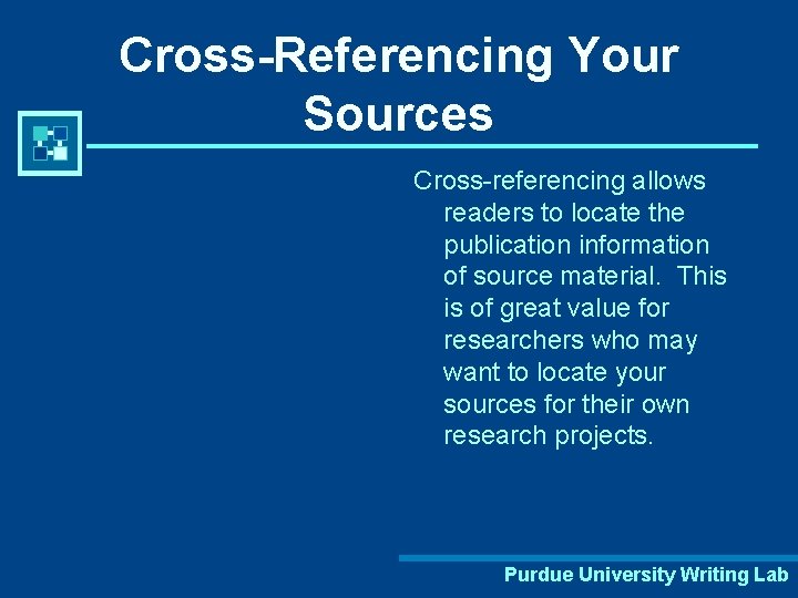 Crossreferencing Using MLA Format A workshop brought to