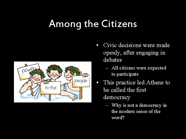 Ancient Greece Located on the peninsula between the