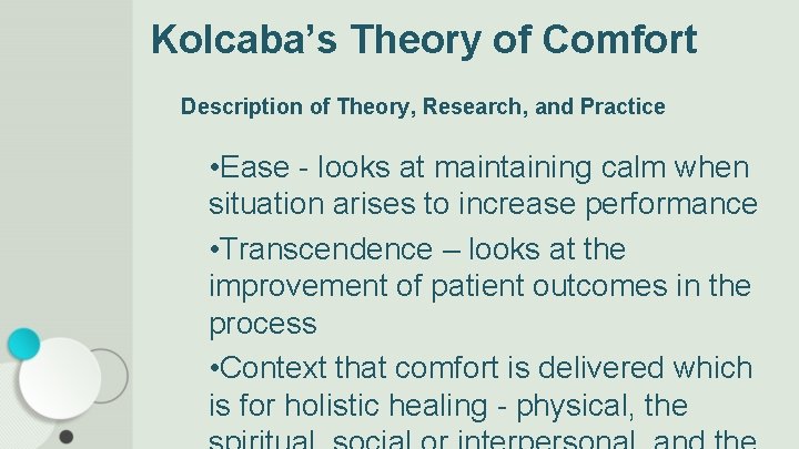 Kolcabas Theory of Comfort Kolcabas Theory of Comfort