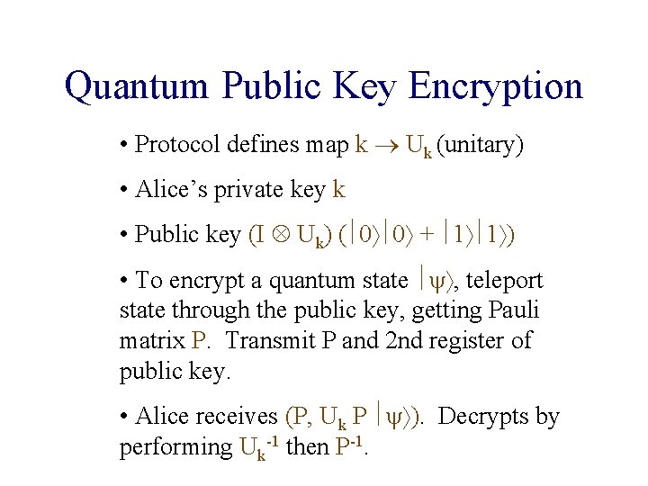 Quantum Public Key Cryptography with Information Theoretic Security