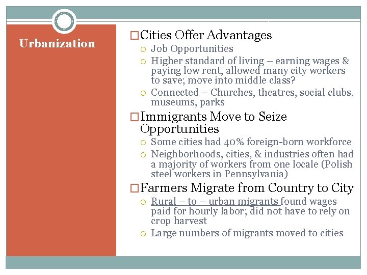 Chapter 4 Lesson 2 URBANIZATION OBJECTIVES 1 STUDENTS