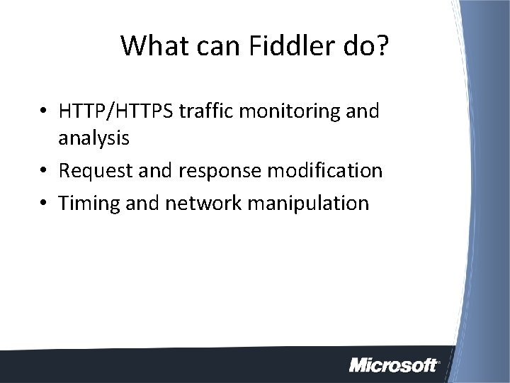 Fiddler Introducing Fiddler HTTPHTTPS Debugger Runs as a