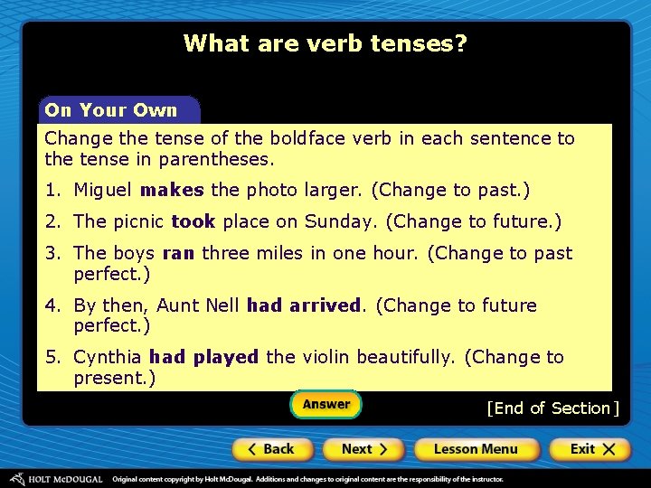 Understanding Verb Tense What are verb tenses Present