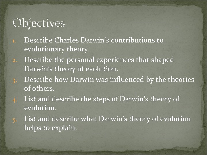 Evolutionary Theory Chapter 16 Objectives 1 2 3