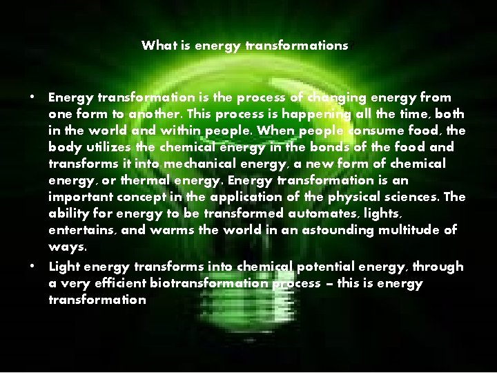 Matter and Energy transformations By Paul Harrington Matthew