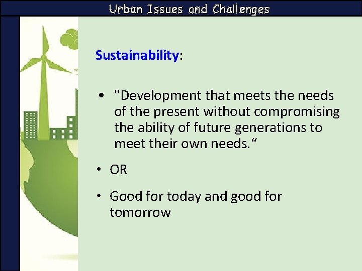 PART B PLANNING A SUSTAINABLE CITY Geography GCSE