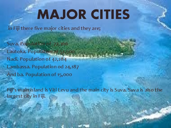 FIJI By Madeline Guardala Kailey Tuynman and Bianca