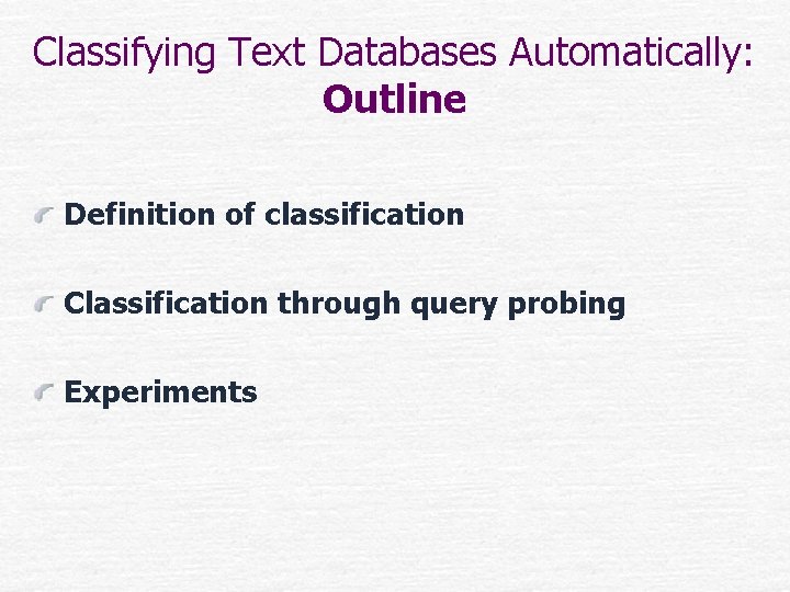 Probe Count and Classify Categorizing Hidden Web Databases