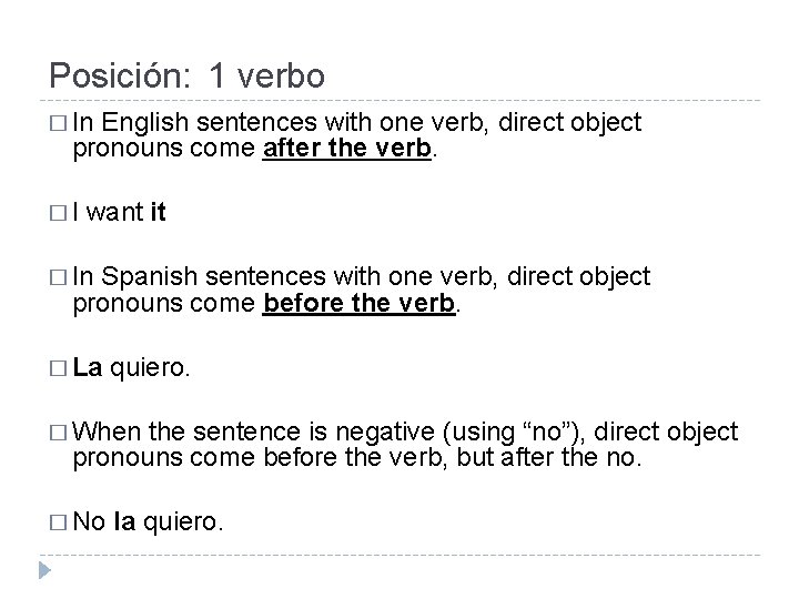 Pronombres de objetos directos Direct Object Pronouns Objetos