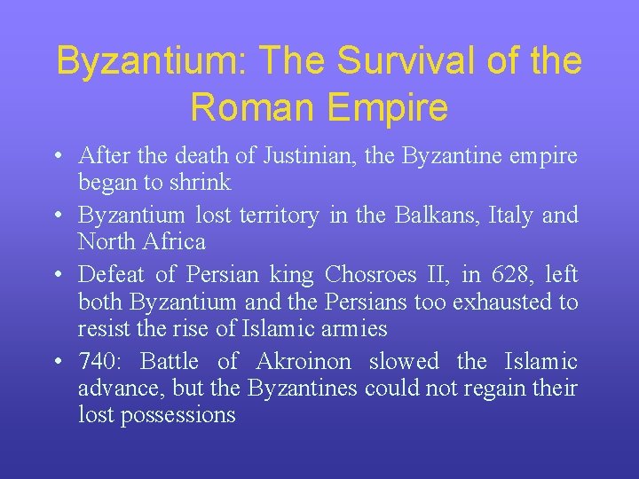 Byzantium Islam and the Latin West The Foundations