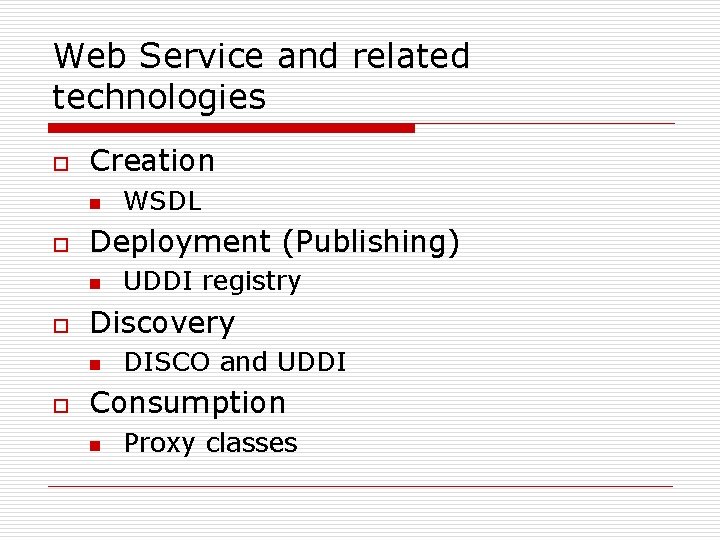 UDDI DISCO and web services Koushik Nimmagadda Web