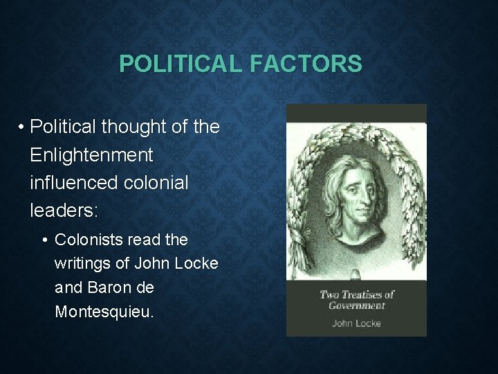 Background Causes of the American Revolution Level 1