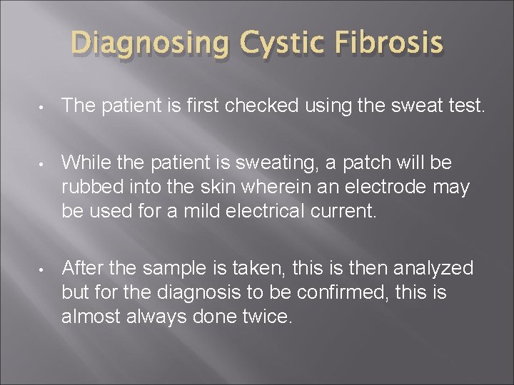 CYSTIC FIBROSIS Genetic Disorder Diagnosing Cystic Fibrosis The