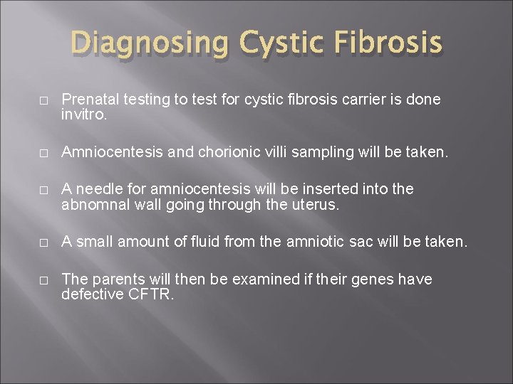CYSTIC FIBROSIS Genetic Disorder Diagnosing Cystic Fibrosis The