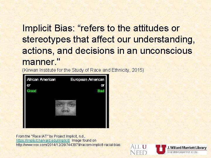 Addressing cultural humility and implicit bias in information