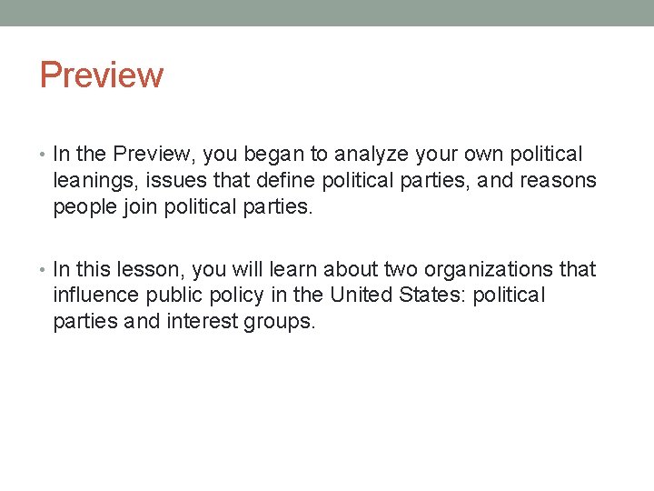 CHAPTER 8 PARTIES INTEREST GROUPS AND PUBLIC POLICY