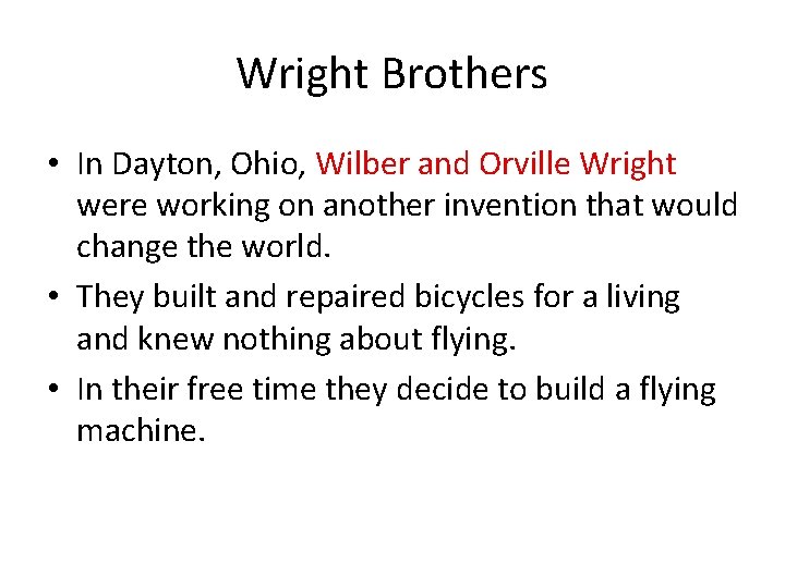 People That Changed the World Inventors Wright brothers