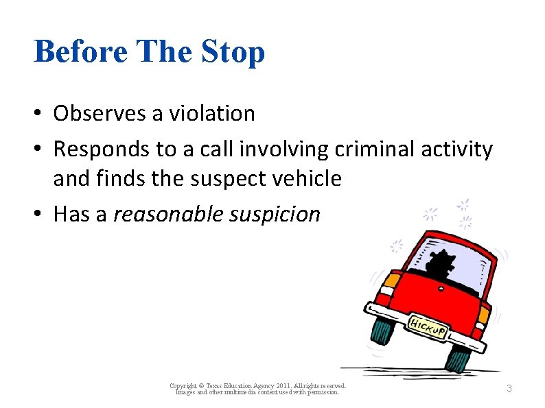 Basic Traffic Stops Law Enforcement I Copyright and