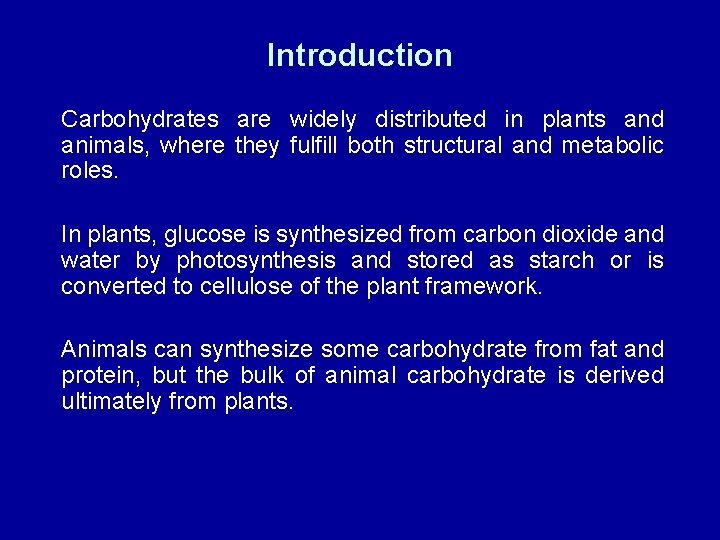 UNIT 3 CARBOHYDRATES Learning objective After completion of
