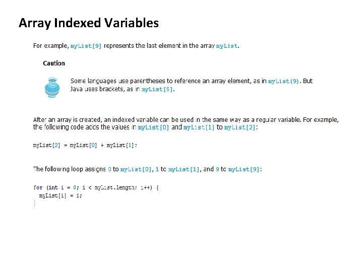 Arrays Java programming Nick Diaz Array Basics An