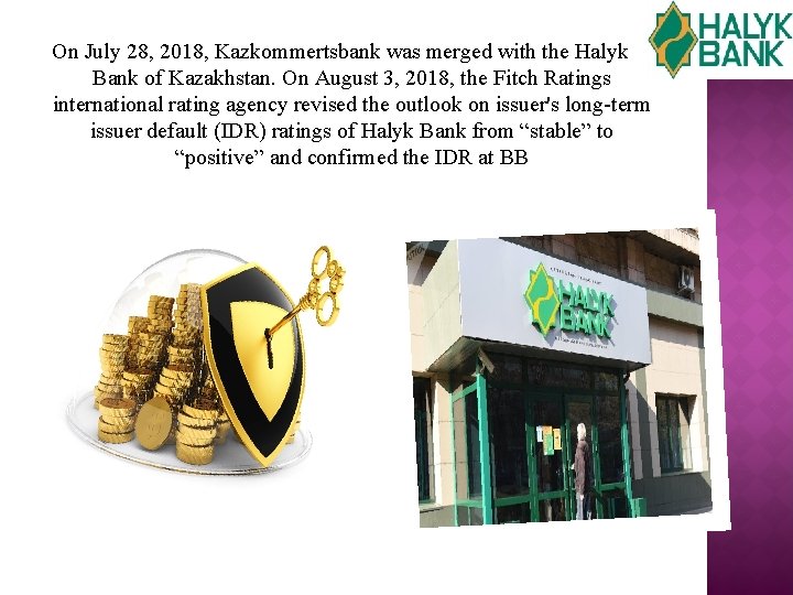 Prepared by Halyk Bank KASE HSBK is the