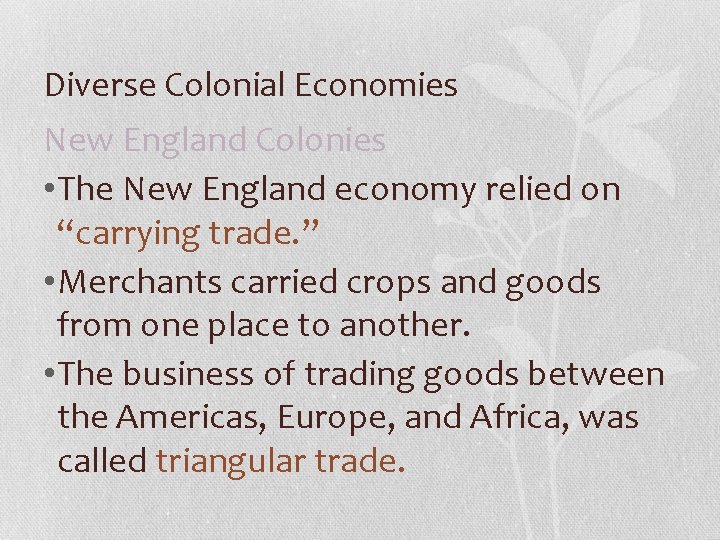 THE 13 BRITISH COLONIES 1689 1754 The English