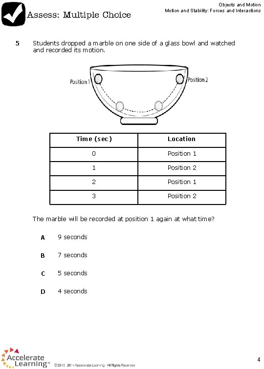 Objects and Motion and Stability Forces and Interactions