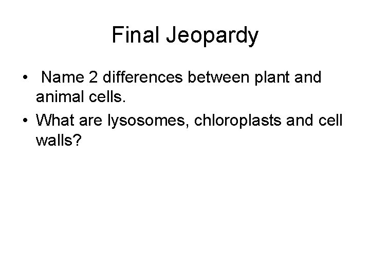 Semester 1 Final Jeopardy Aka Biology Rocks Meiosis