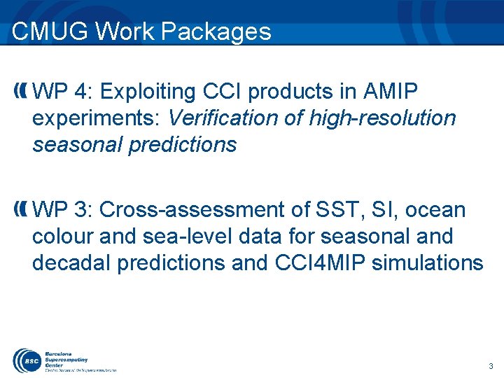 www bsc es Seasonal forecasting Omar Bellprat Francois