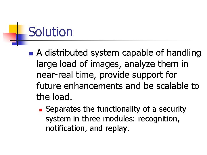 Dynamic Scalable Distributed Face Recognition System Security Framework 