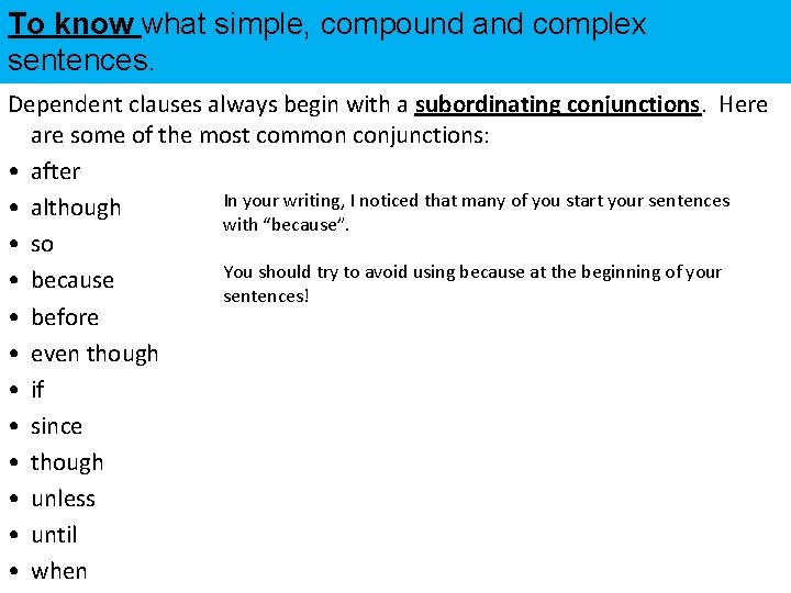 More handouts on complex sentences Sentences Before I