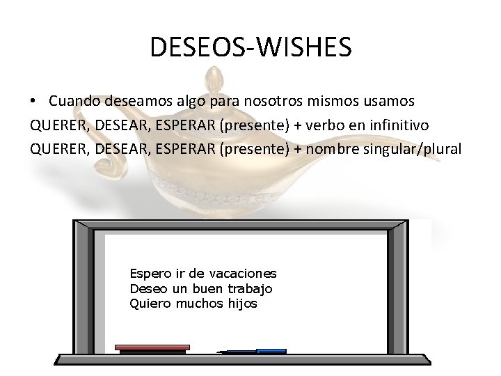 EL PRESENTE DE SUBJUNTIVO When to use the