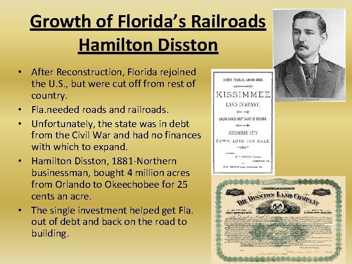 Florida History The Big Ideas Floridas Role in