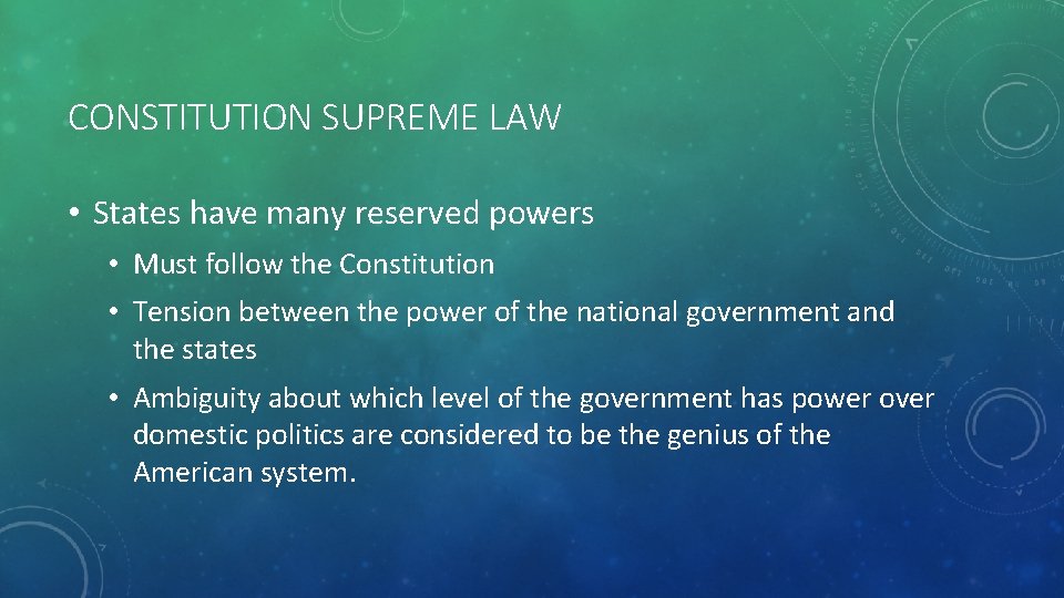 AMERICAN FEDERALISM LESSON 26 LESSON OBJECTIVES Explain how