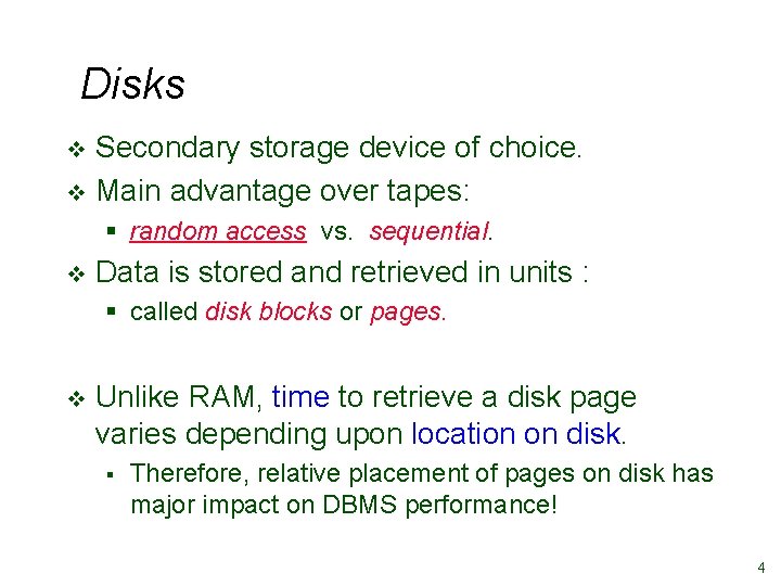 Basics Storing Data on Disks and Files Chapter