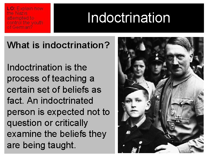 Nazi Policies towards the Youth Learning Objectives Explain