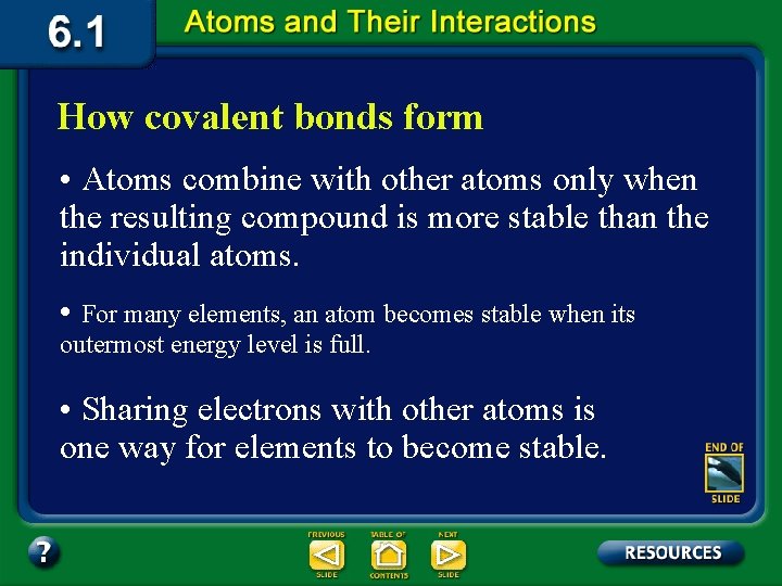 Section Objectives Relate the structure of an atom